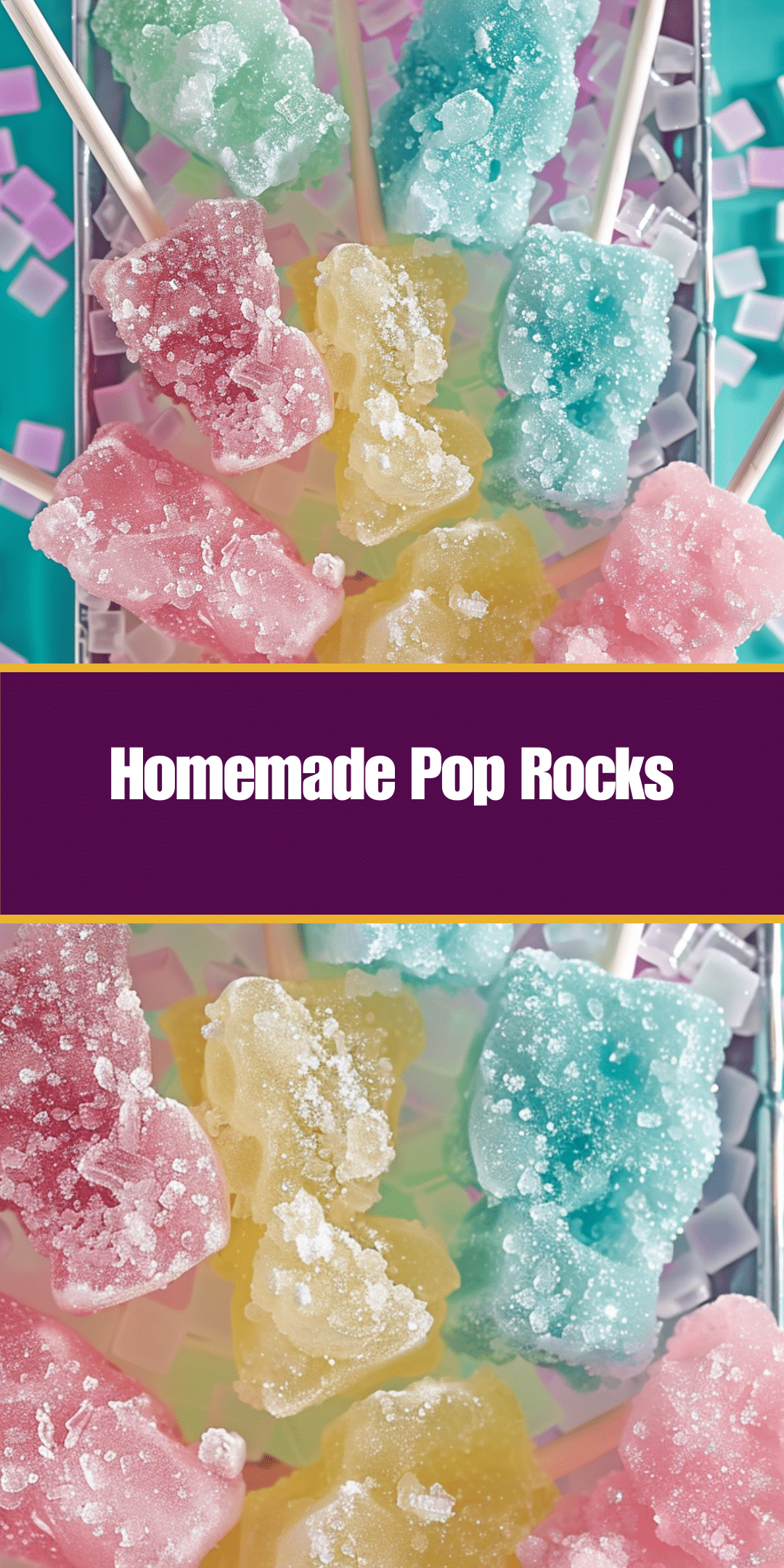 Homemade Pop Rocks - Recipes Smile