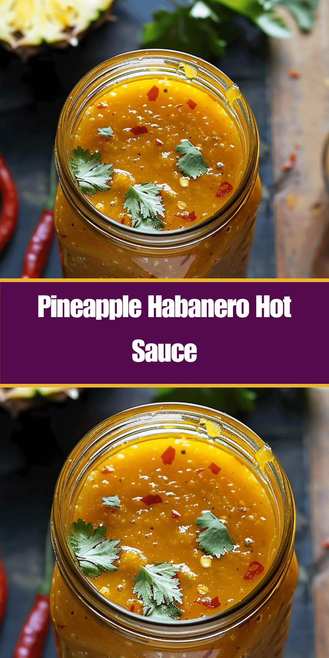 Pineapple Habanero Hot Sauce - Recipes Smile