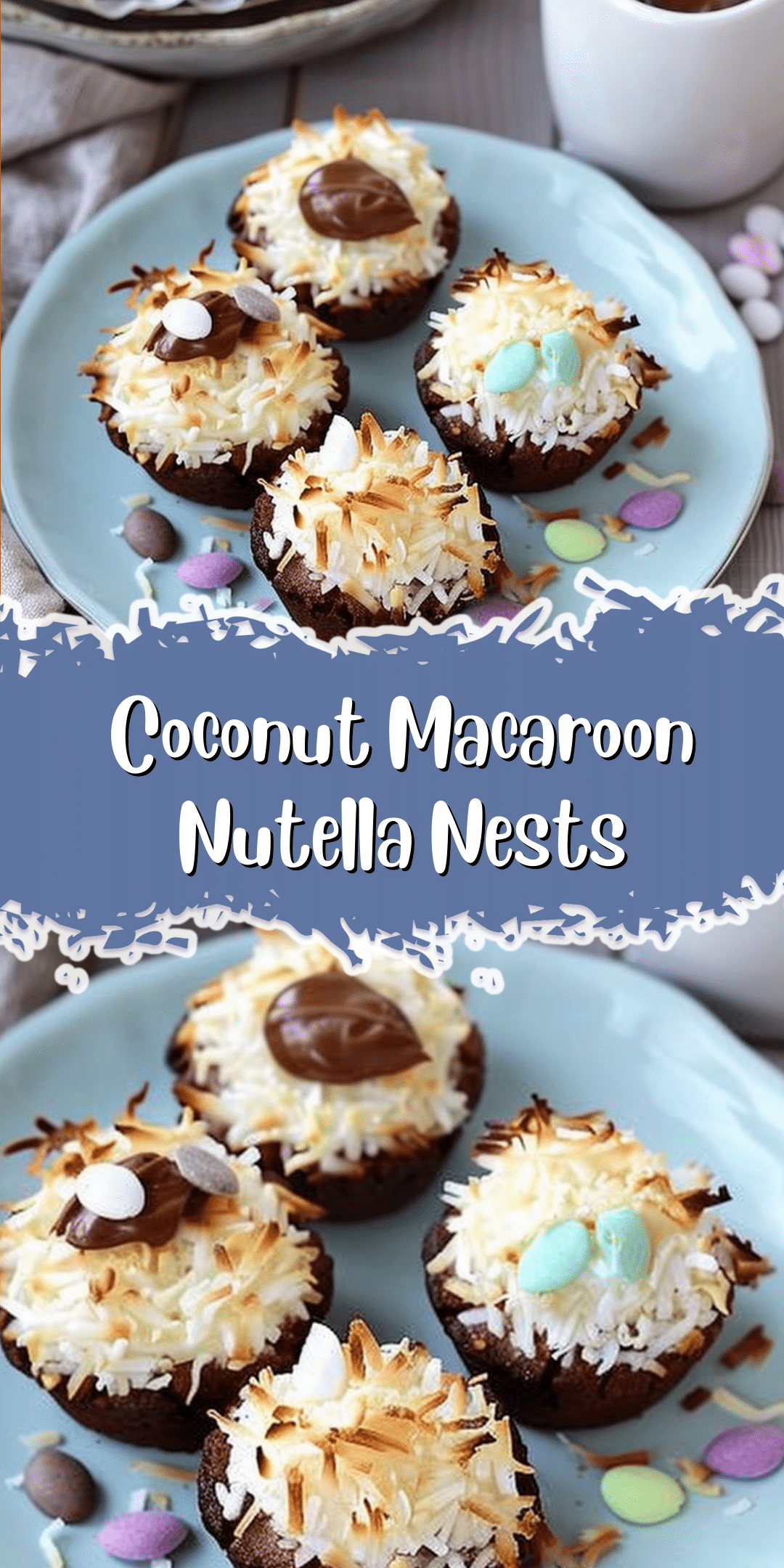 Coconut Macaroon Nutella Nests - Recipes Smile