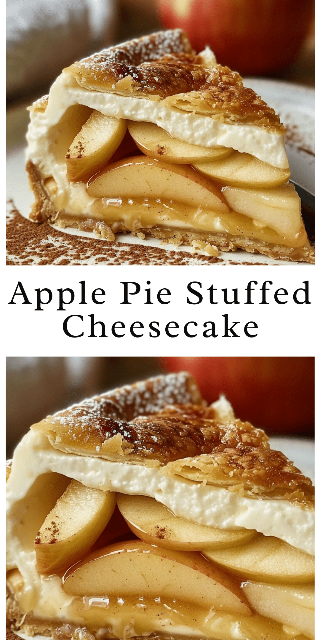 Apple Pie Stuffed Cheesecake - Recipes Smile