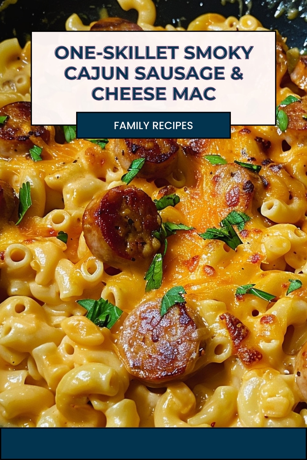 One-Skillet Smoky Cajun Sausage & Cheese Mac - Recipes Smile