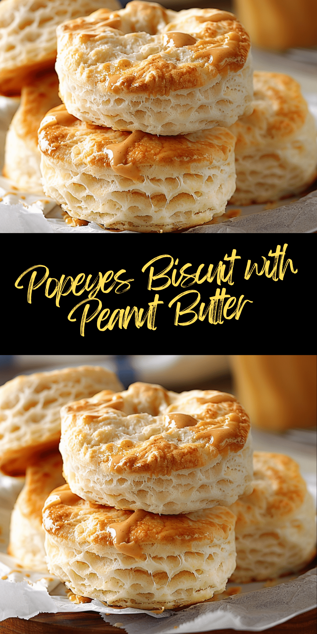 Popeyes Biscuit with Peanut Butter - Recipes Smile